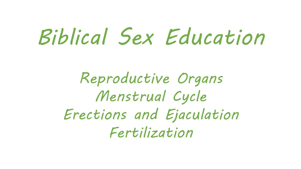 Biblical Sex Education